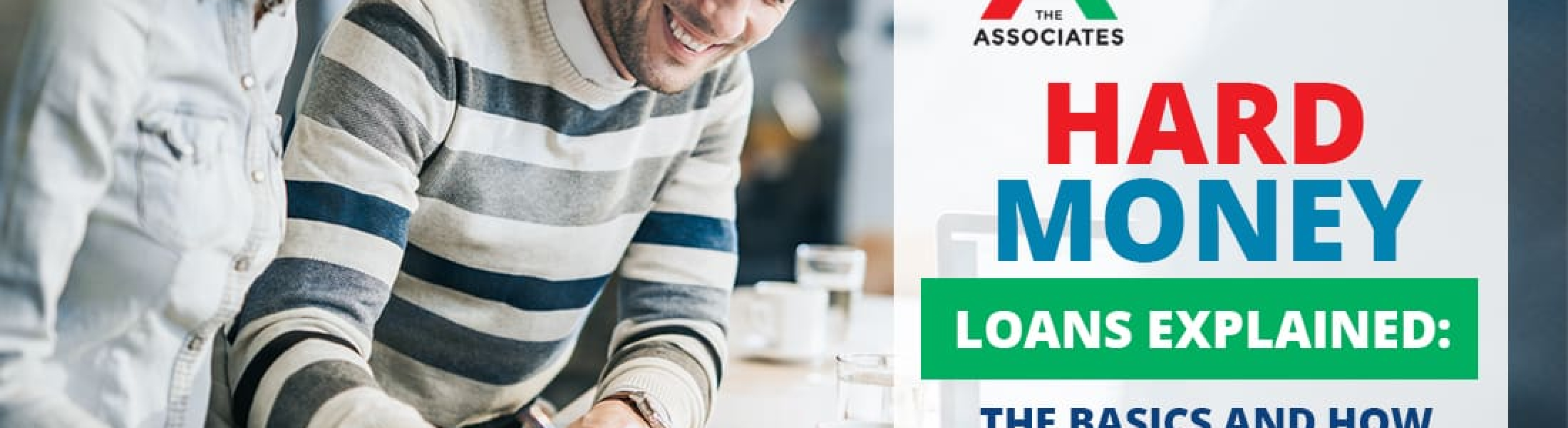 Hard Money Loans Explained: The Basics and How To Qualify - Associates ...